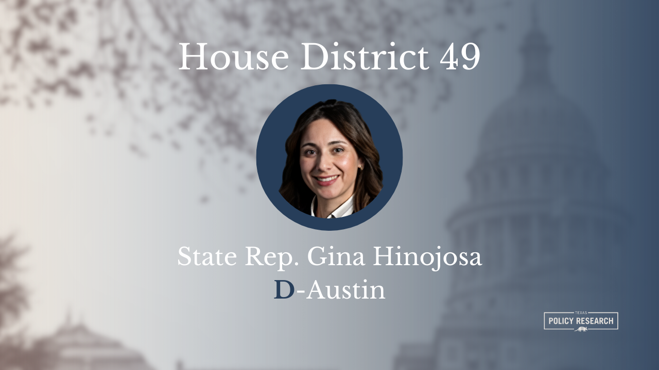 State Rep. Gina Hinojosa - Texas Policy Research