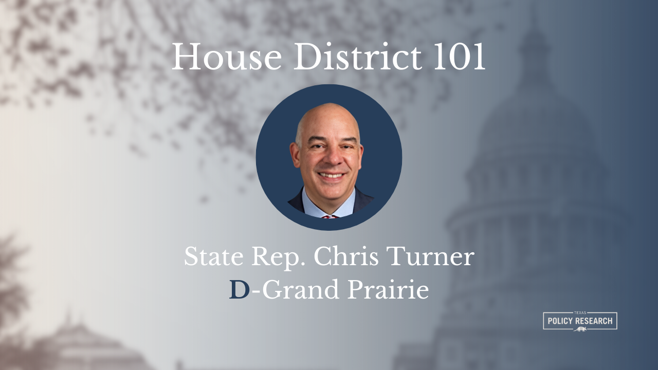 State Rep. Chris Turner - Texas Policy Research